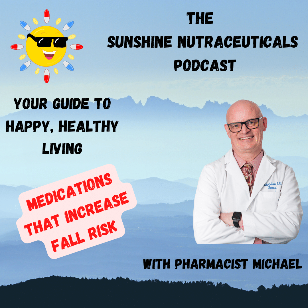 Medications That Increase Fall Risk - Pharmacist Michael